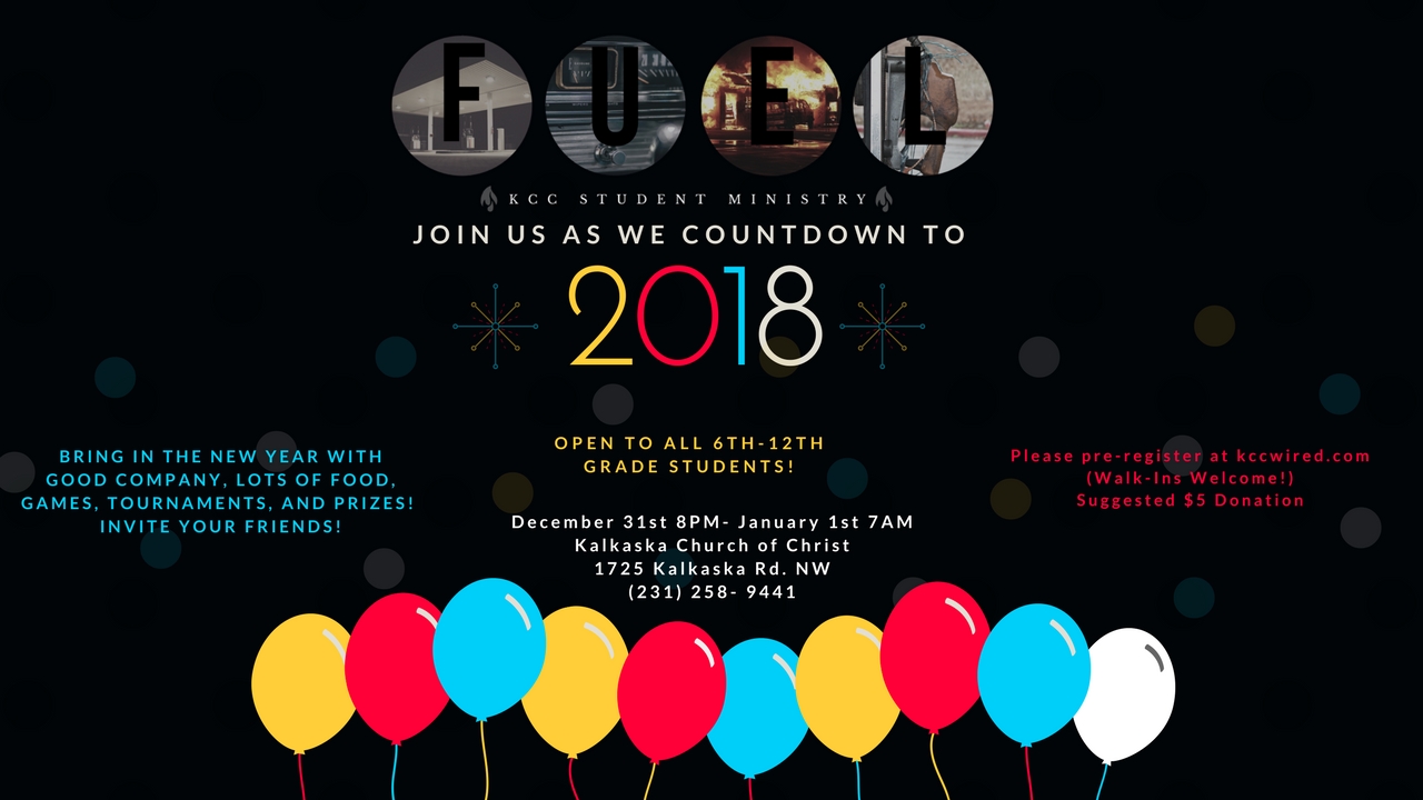 New Year's Eve Lock-in - Kalkaska Church of Christ
