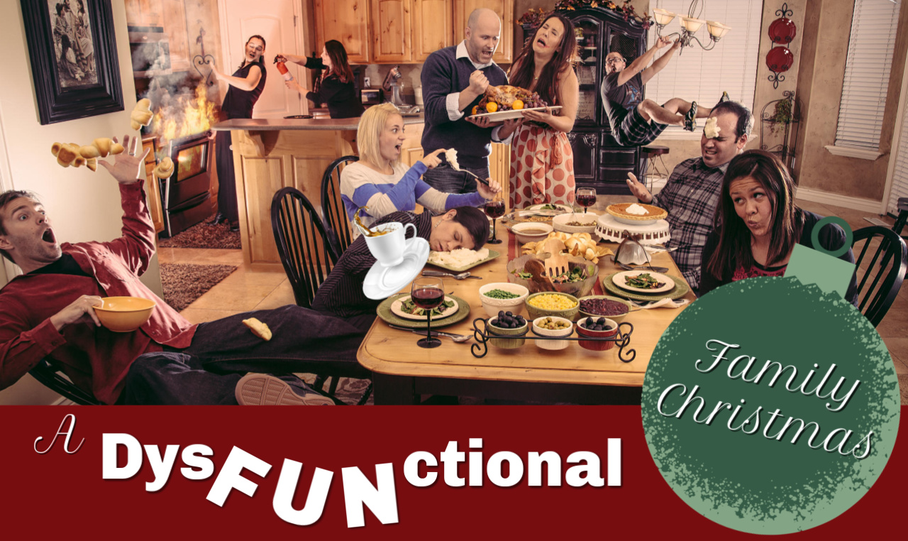 Dysfunctional Family Christmas